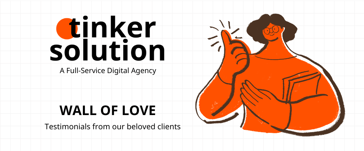 Wall of Love | Testimonials | Tinker Solution